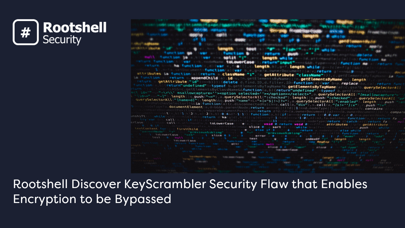 Rootshell Discover KeyScrambler Security Flaw | Rootshell Security
