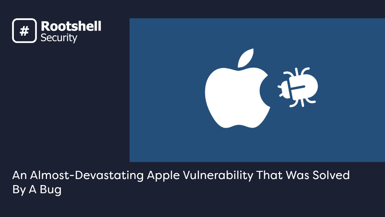 Apple Vulnerability That Was Solved By A Bug Rootshell Security