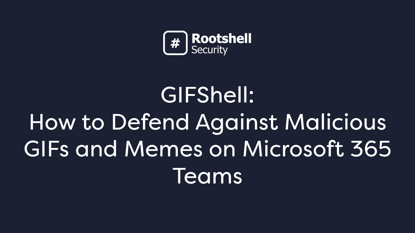 GIFShell: Beware of Malware! | Rootshell Security