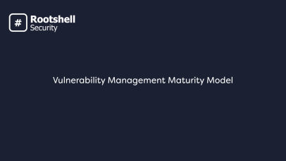 Vulnerability Management Maturity Model | Rootshell Security