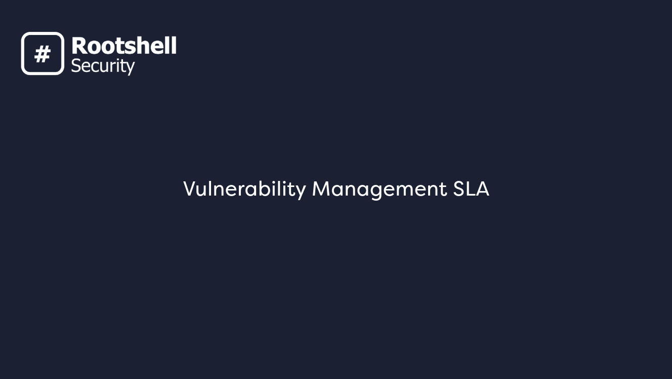 Vulnerability Management SLAs | Rootshell Security