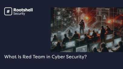 What Is Red Team in Cyber Security? | Rootshell Security