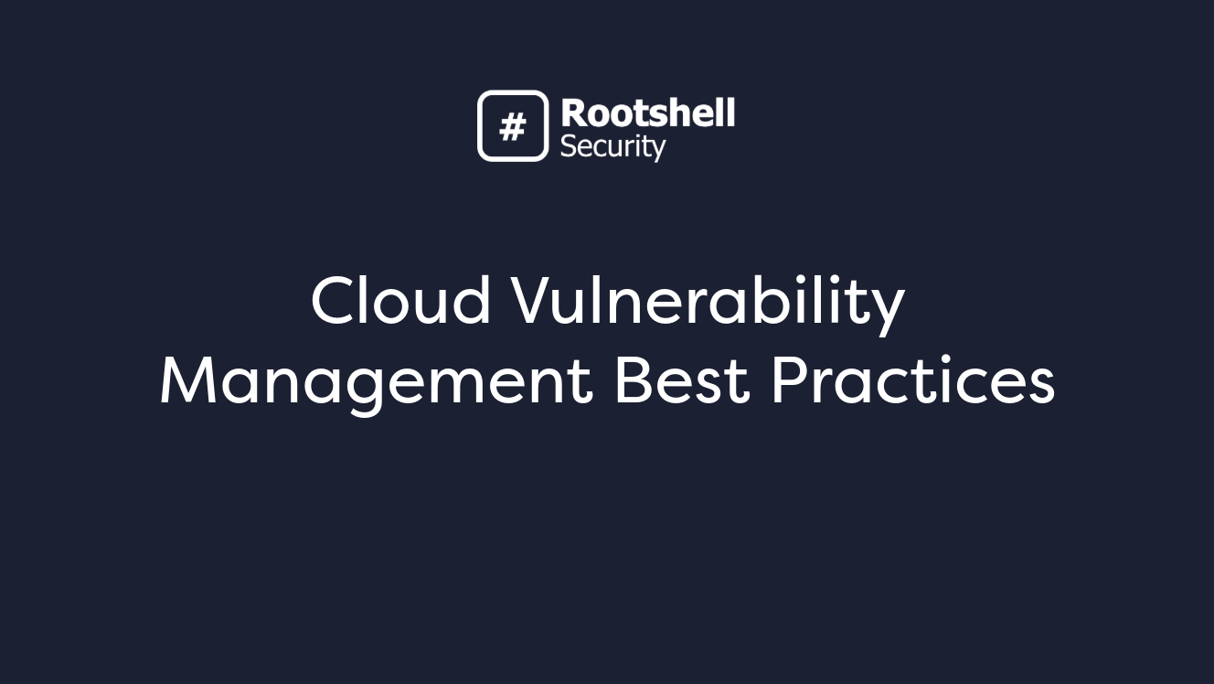 Cloud Vulnerability Management Rootshell Security